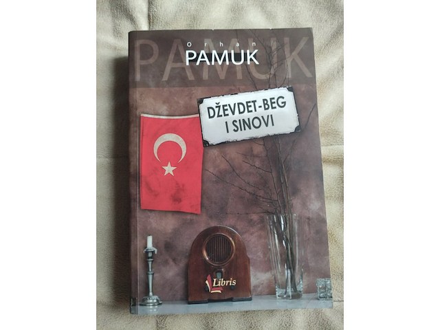 Dževdet-beg i sinovi,Orhan Pamuk