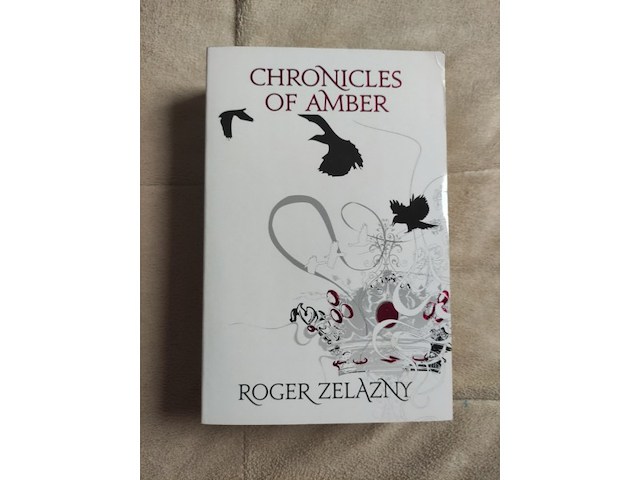 Chronicles of Amber,Roger Zelazny