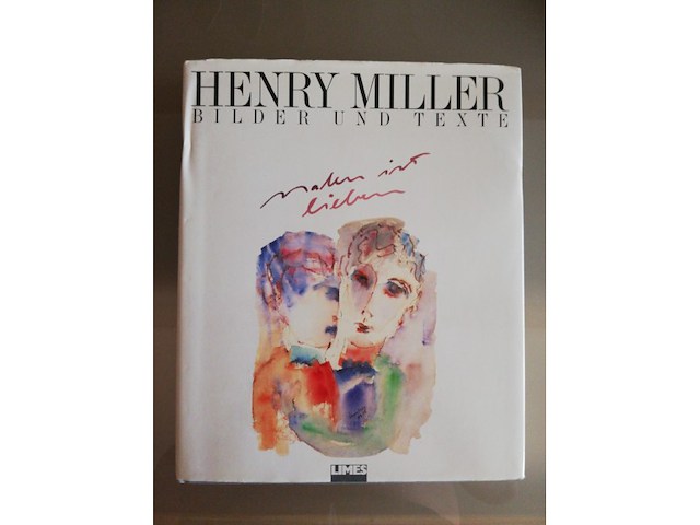 Henri Miler - Slike i priče