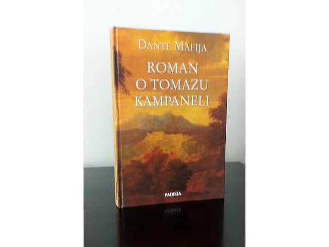 Roman o Tomazu Kampaneli, Dante Mafija, nova