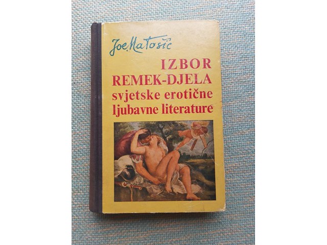 Izbor-remek djela svjetske erotične ljubavne literature