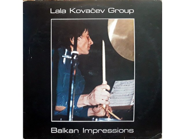 LP: LALA KOVAČEV - BALKAN IMPRESSIONS