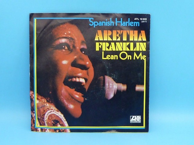 Aretha Franklin Spanish Harlem / Lean On Me 7` Singl