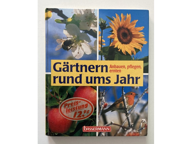 Gartnern rund ums Jahr