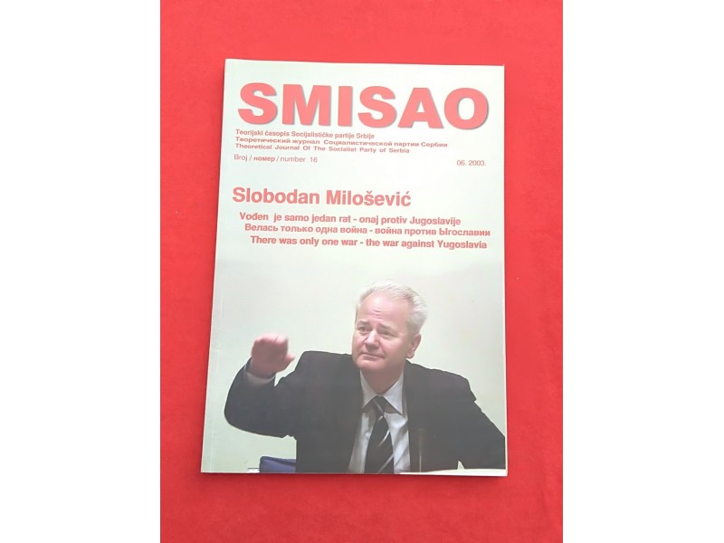 Smisao Slobodan Milošević