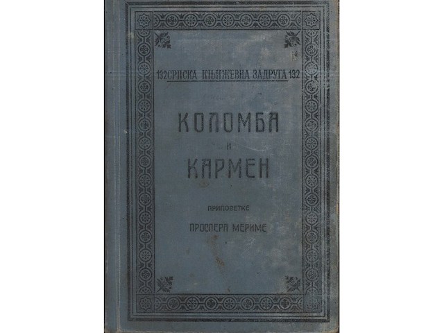 Prosper Merime - KOLOMBA, KARMEN (1910)