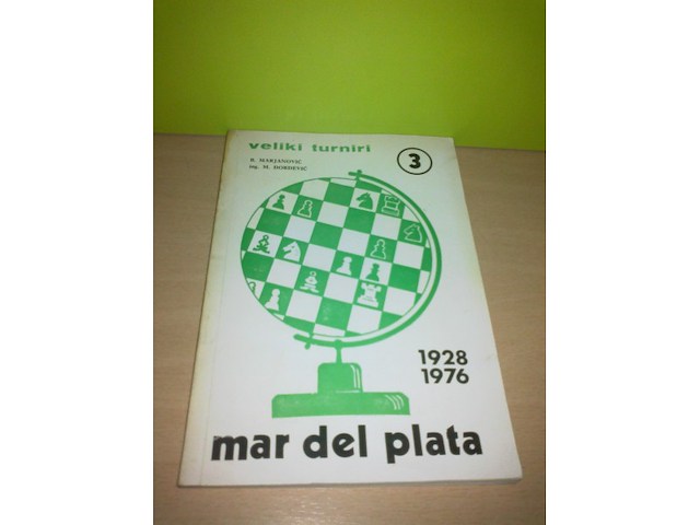 Veliki turniri-MAR del PLATA 1928-1976  ,ŠAH