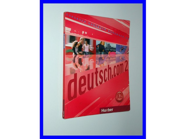 Deutsch.com 2   A2 - - Kusrsbuch