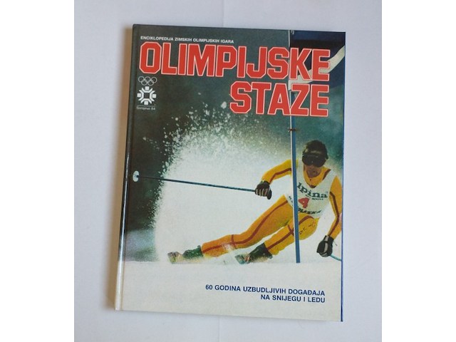 knjiga OLIMPIJSKE STAZE Sarajevo 84