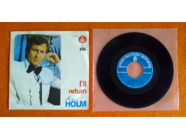 MICHAEL HOLM - I`ll Return (Tornero)(singl) licenca