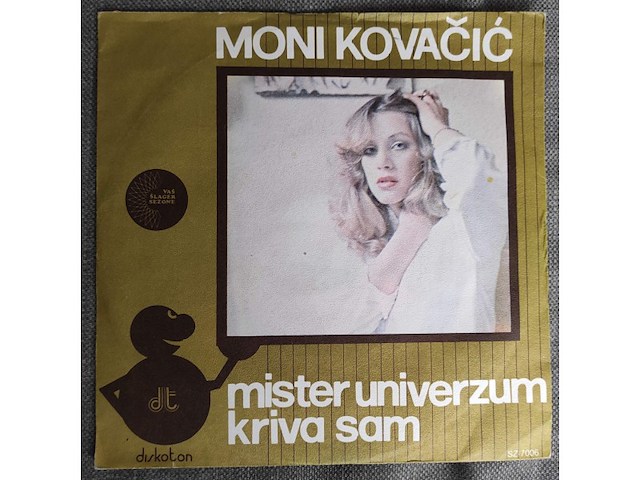 Moni Kovačić - Mister Univerzum / Kriva sam
