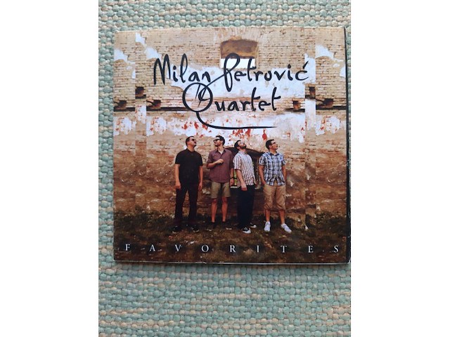 Milan Petrović Quartet Favorites