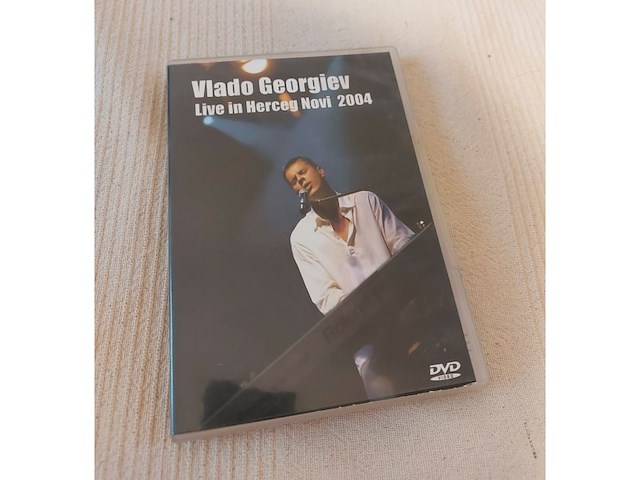 Vlado Georgijev, live in Herceg Novi 2004, Dvd