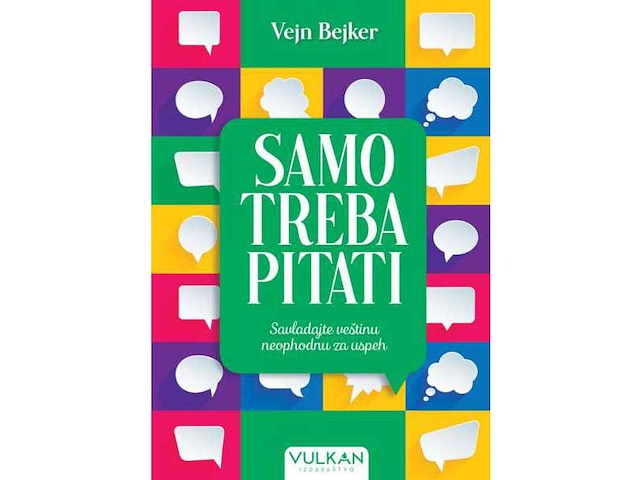 Samo treba pitati - Vejn Bejker