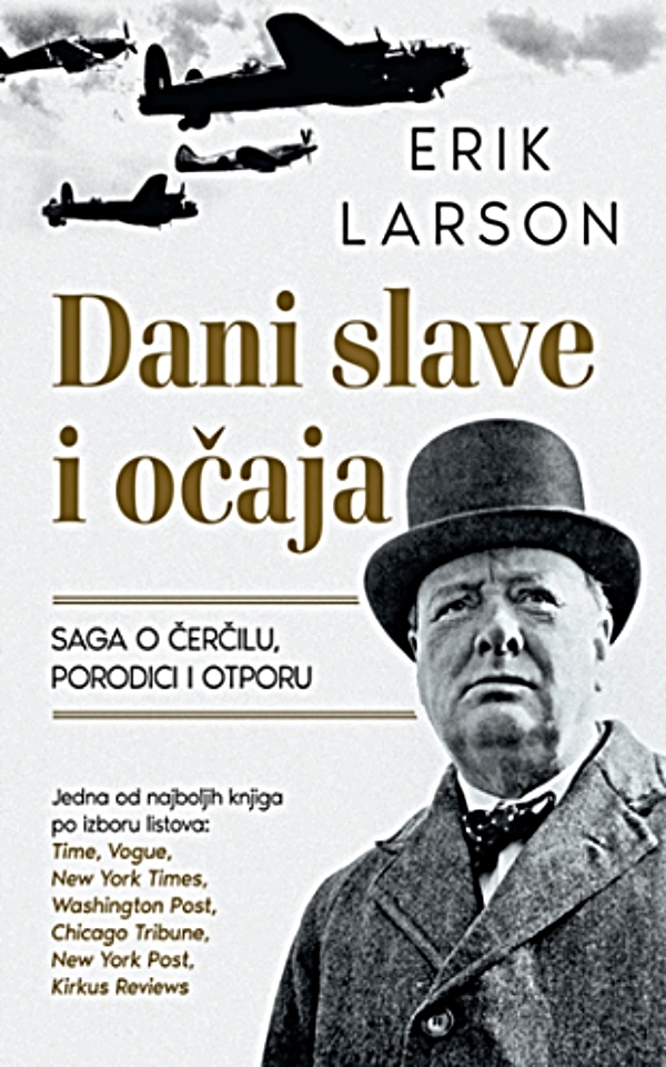 Dani slave i očaja : saga o Čerčilu, porodici i otporu