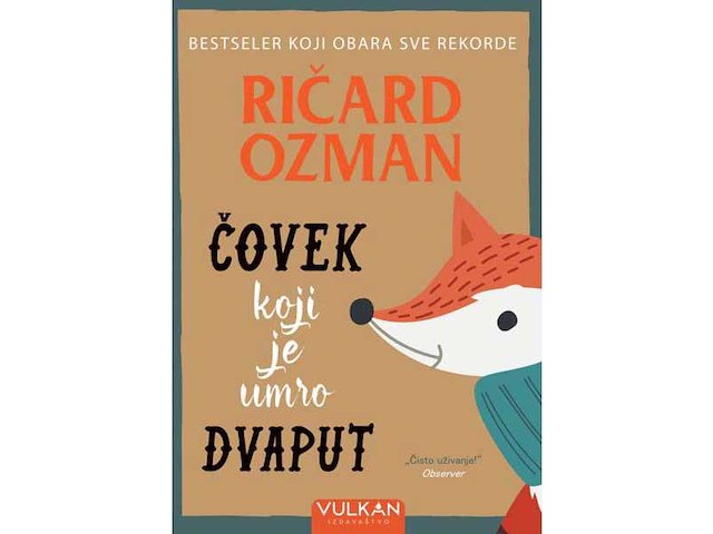 Čovek koji je umro dvaput - Ričard Ozman