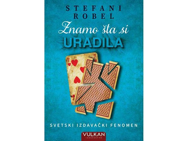 Znamo šta si uradila - Stefani Robel