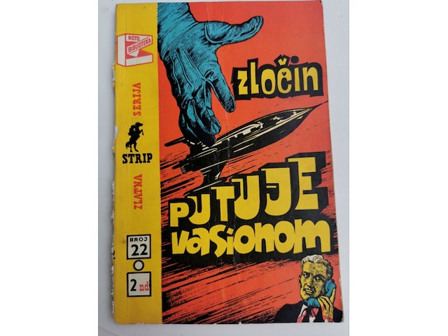 ZLATNA SERIJA ZS 22 - ZLOČIN PUTUJE VASIONOM