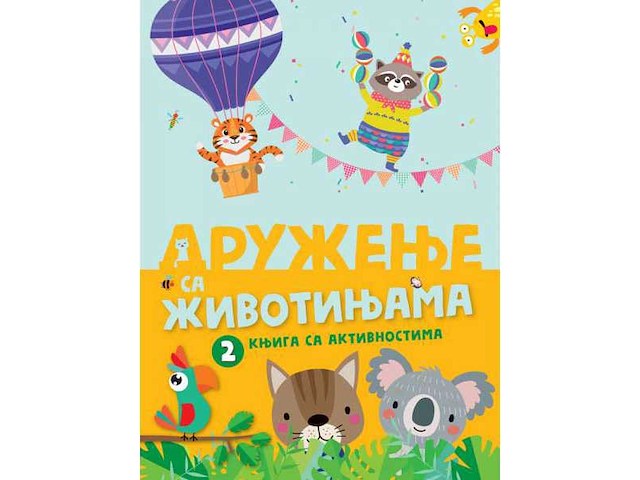 Knjiga sa aktivnostima: Druženje sa životinjama 2