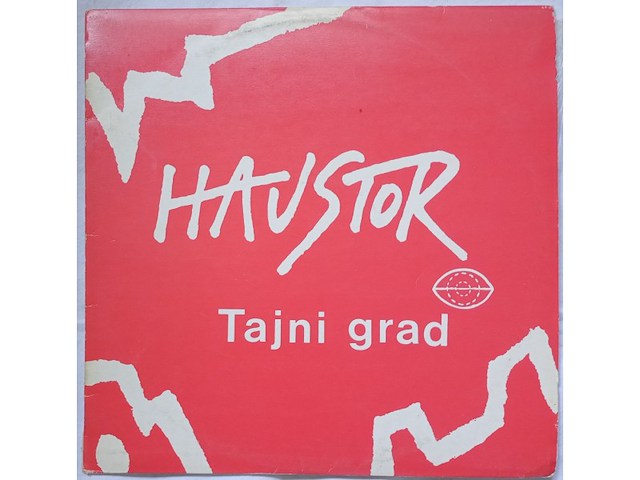 HAUSTOR  -  TAJNI  GRAD