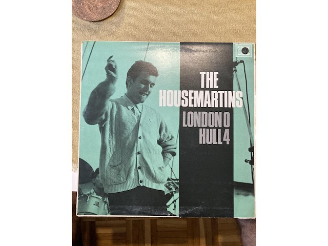 THE HOUSEMARTINS London 0 Hull 4