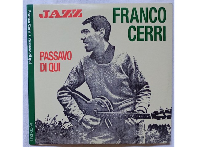 FRANCO  CERRI  -  PASSAVO  DI  QUI