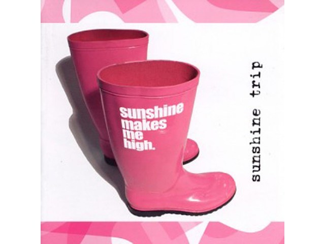 Sunshine Trip - Sunshine Makes Me High  CD u Foliji