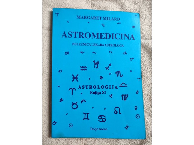Astromedicina,Astrologija knjiga XI,Margaret Milard