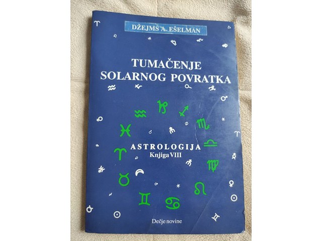 Astrologija,knjiga VIII,Tumačenje solarnog povratka,Dže