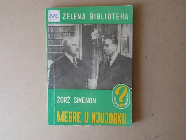 Žorž Simenon - MEGRE U NJUJORKU