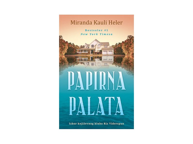 Papirna palata - Miranda Kauli Heler