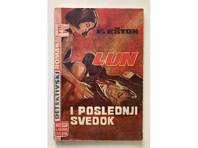 Lun i poslednji svedok - Frederik Ešton