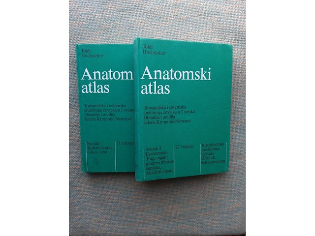 Toldt Hochstatter Anatomski atlas knjiga 1 i 2