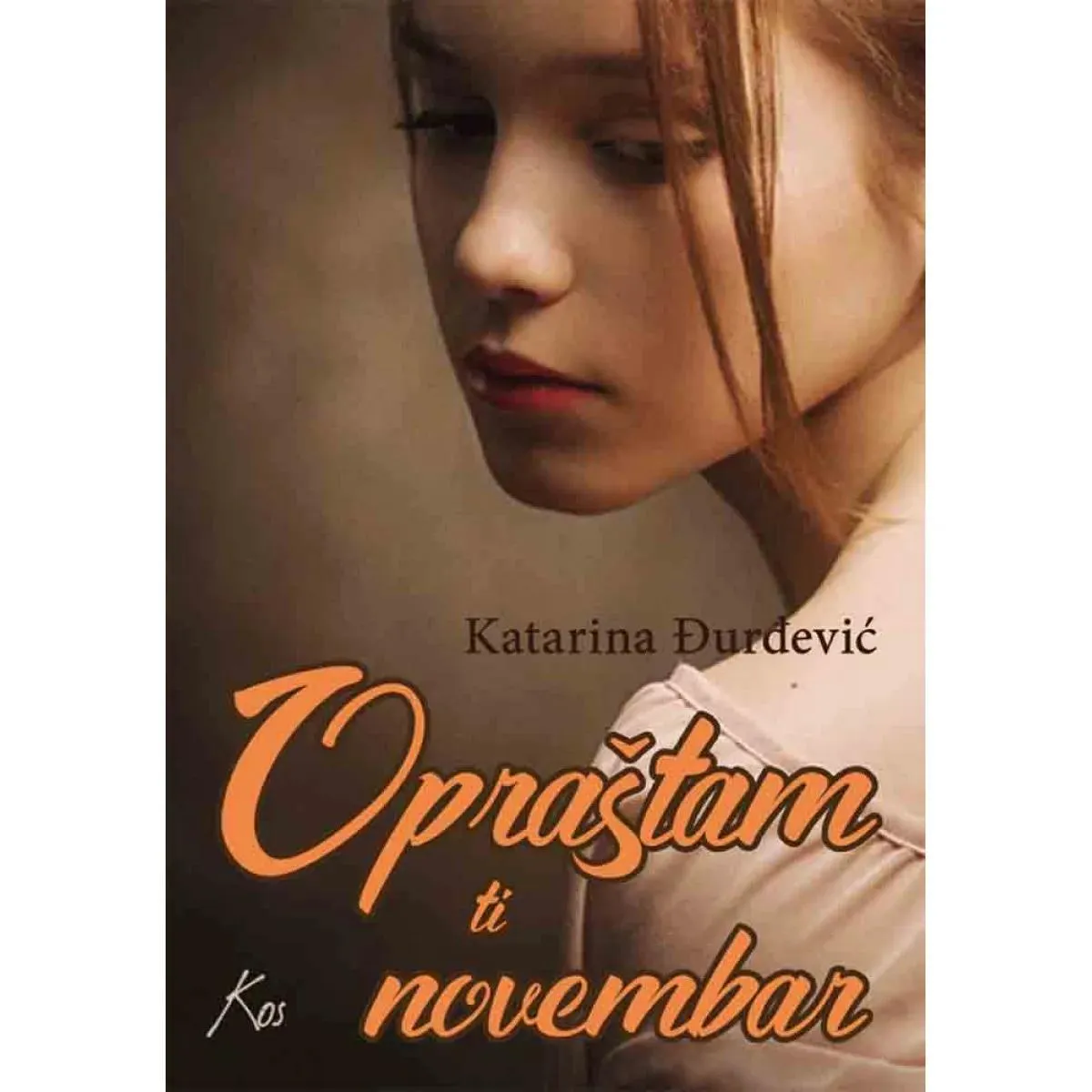 OPRAŠTAM TI NOVEMBAR