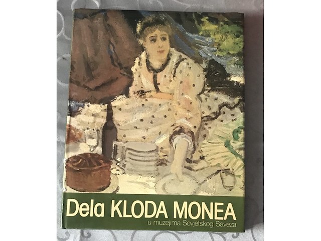 Dela Kloda Monea u muzejima Sovjetskog Saveza