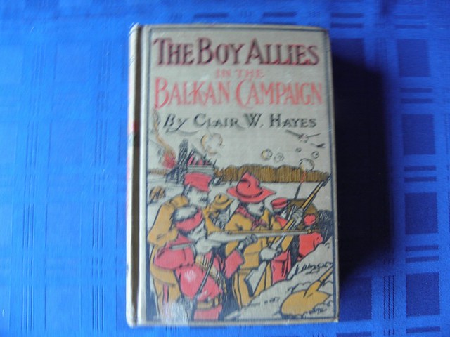 The Boy Allies in the Balkan Campaign