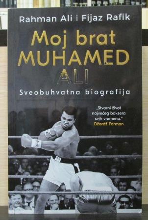 MOJ BRAT MUHAMED ALI – RAHMAN ALI, FIJAZ RAFIK