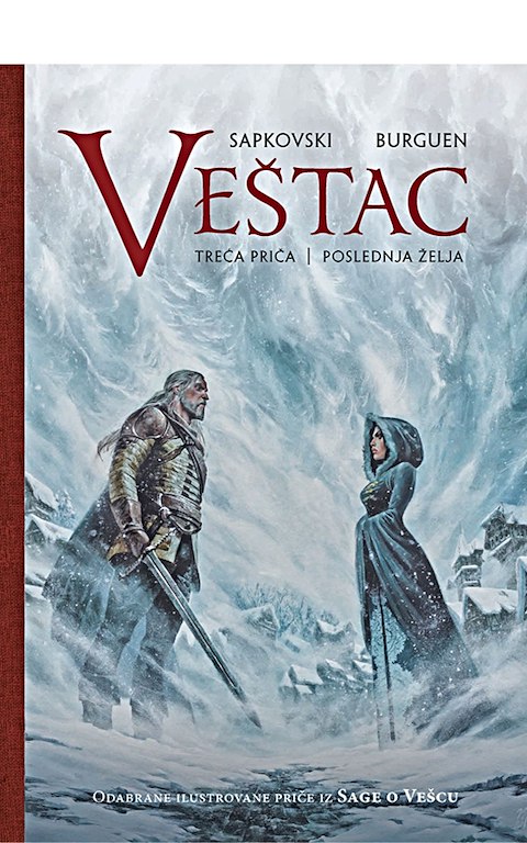 Saga o Vešcu: Ilustrovana priča 3 – Poslednja želja