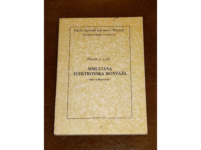 Simultana elektronska montaža - Lalić