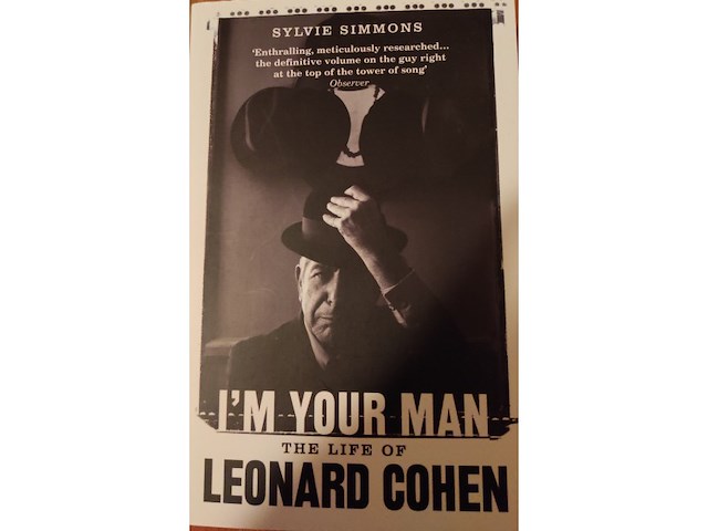 Sylvie Simmons - I`m Your Man The Life Of Leonard Cohen