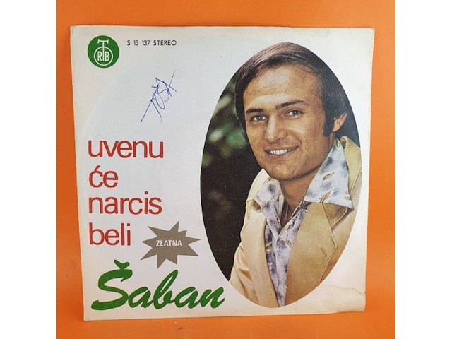 Šaban* ‎– Uvenuće Narcis Beli, Singl