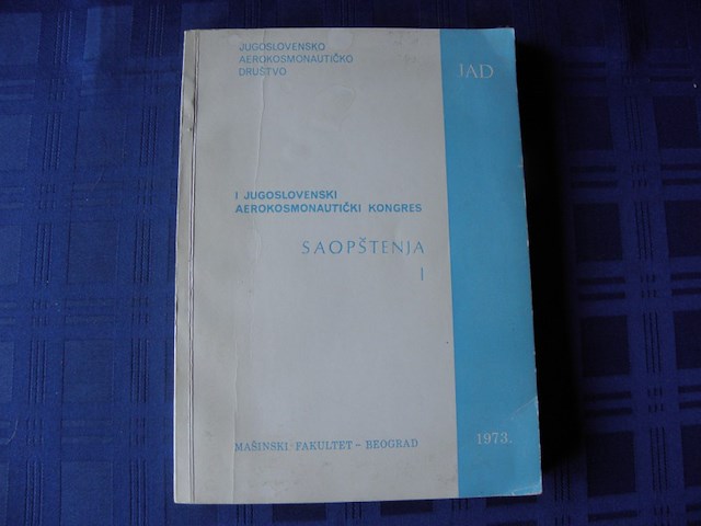 I Jugoslovenski aerokosmonautički  kongres  1973