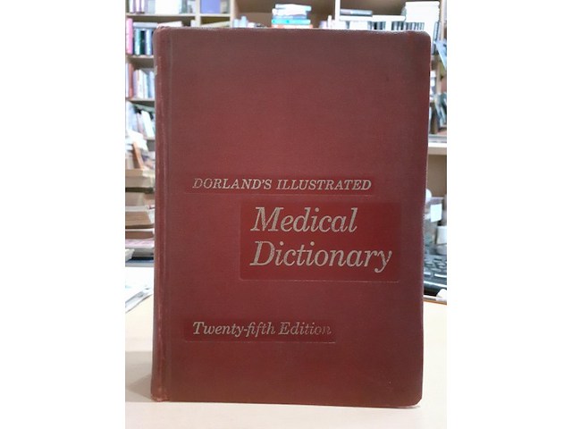 DORLAND S ILLUSTRATED Medical Dictionary