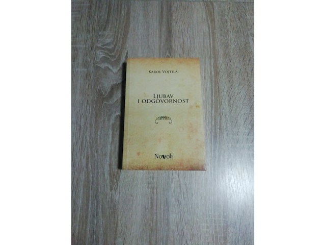 Ljubav i odgovornost Karol Vojtila