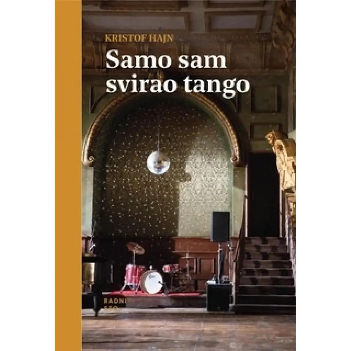 SAMO SAM SVIRAO TANGO