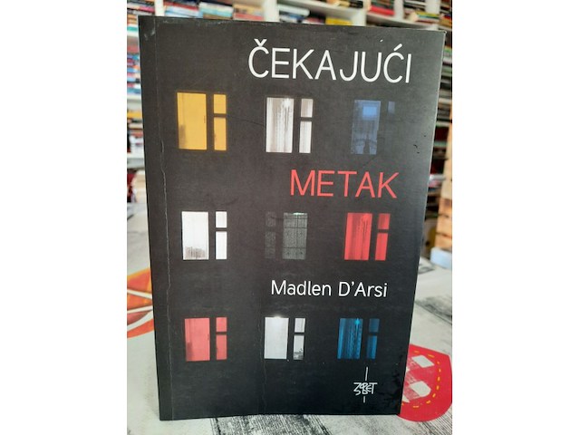 Čekajući metak - Madlen D´ Arsi