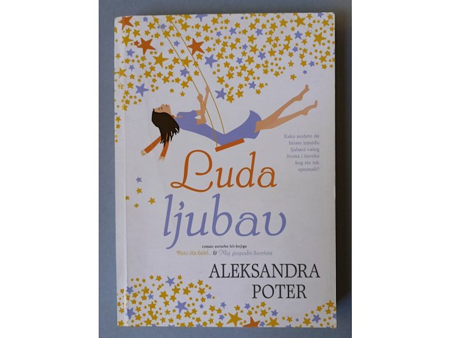 LUDA LJUBAV - Aleksandra Poter