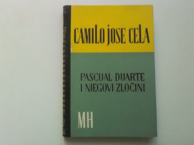 Kamilo Hoze Sela - Paskal Duarte i njegovi zločini