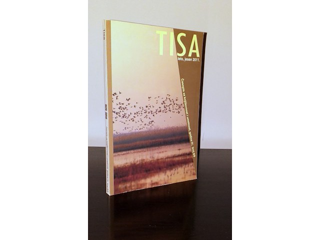Tisa:časopis za književnost i umetnost-leto,jesen 2011.