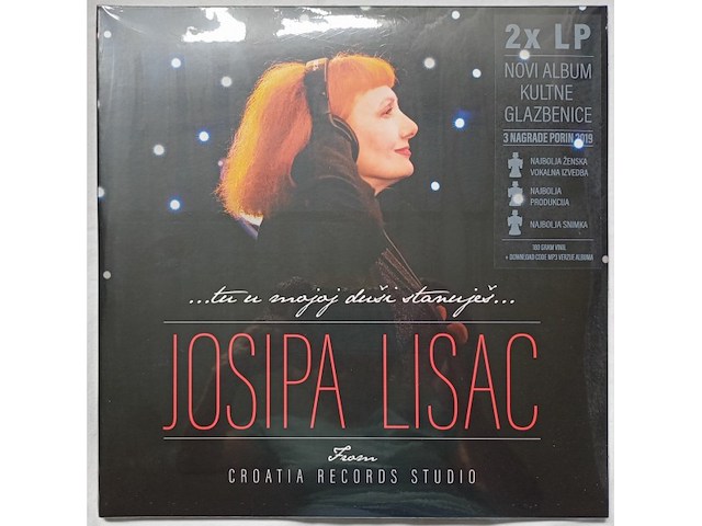 JOSIPA  LISAC  - 2LP Tu u mojoj dusi stanujes (Novo )